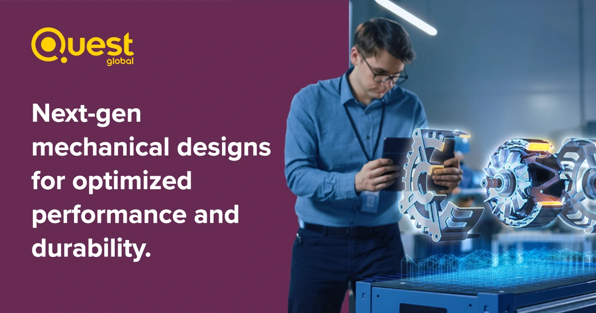 Mechanical Engineering Services | Quest Global